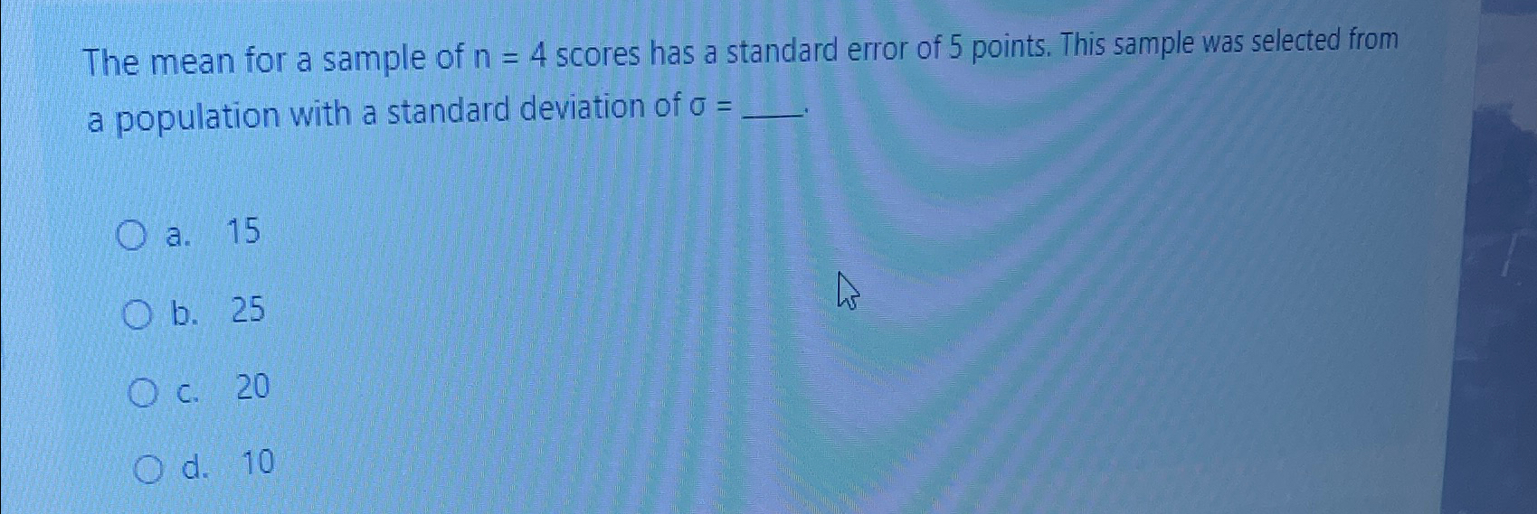 Solved The mean for a sample of n=4 ﻿scores has a standard | Chegg.com