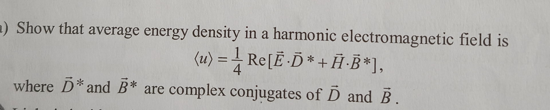 Solved Show that average energy density in a harmonic | Chegg.com