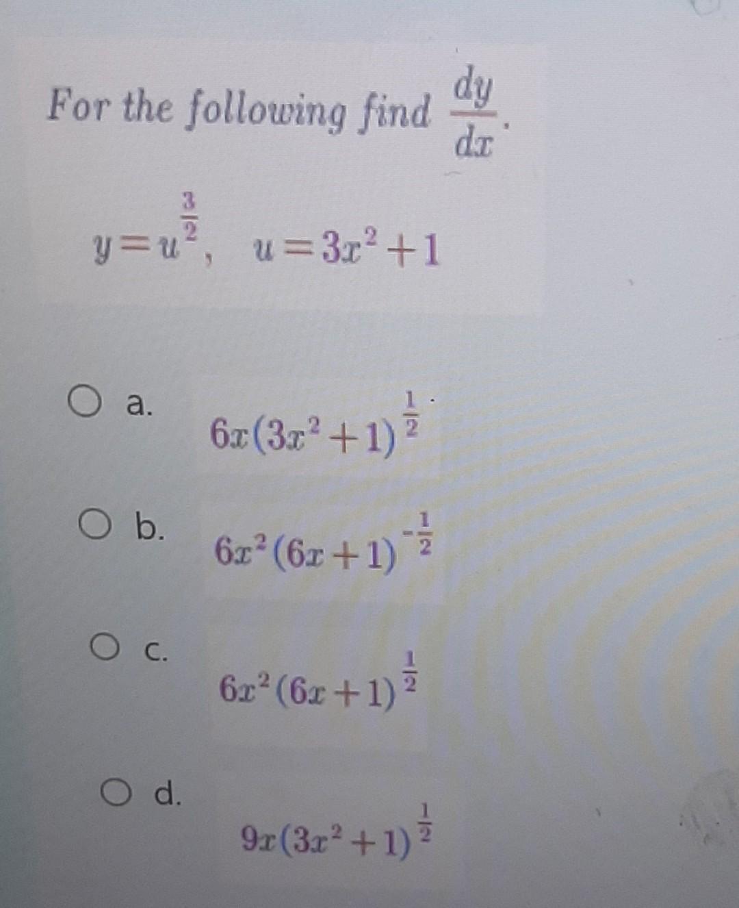 Solved If f(x)=3x2+2x. Fin a. f′(x)=6x+2 b. f′(x)=6x+2x | Chegg.com