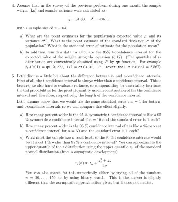 Solved 4. Assume that in the survey of the previous problem | Chegg.com
