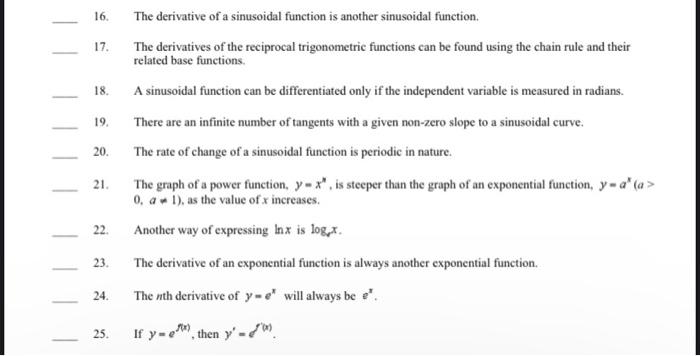 Solved 16. The derivative of a sinusoidal function is | Chegg.com