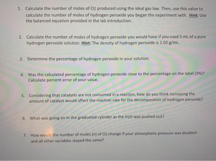 Solved 1. Calculate the number of moles of O2 produced using | Chegg.com