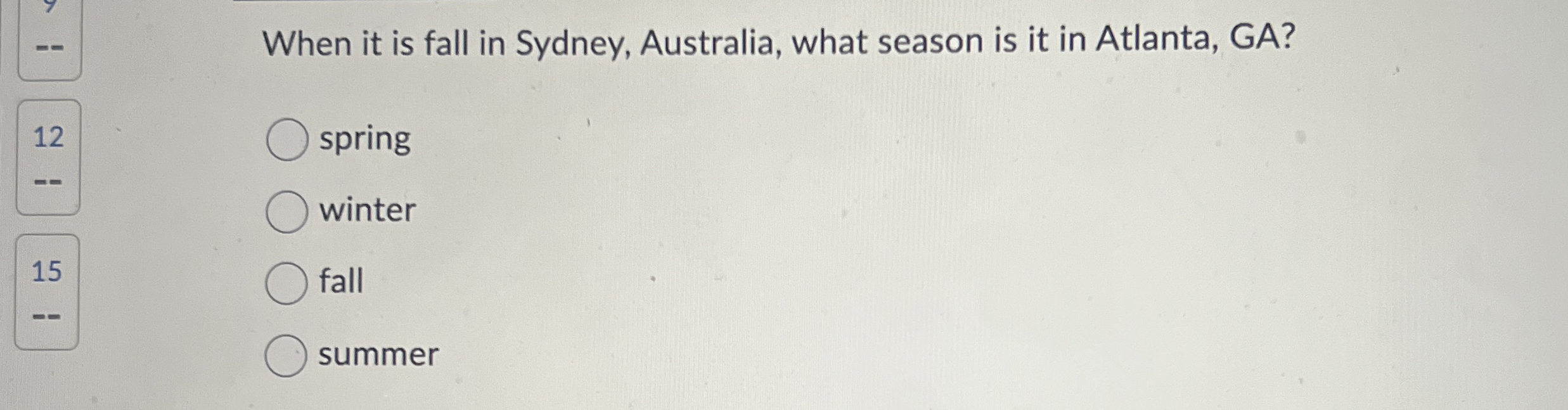 Solved When it is fall in Sydney, Australia, what season is | Chegg.com