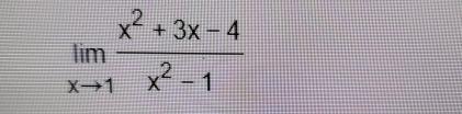 Solved limx→1x2+3x-4x2-1 | Chegg.com