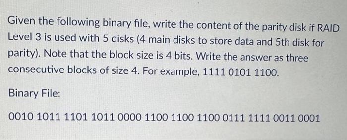 Solved Given the following binary file, write the content of | Chegg.com
