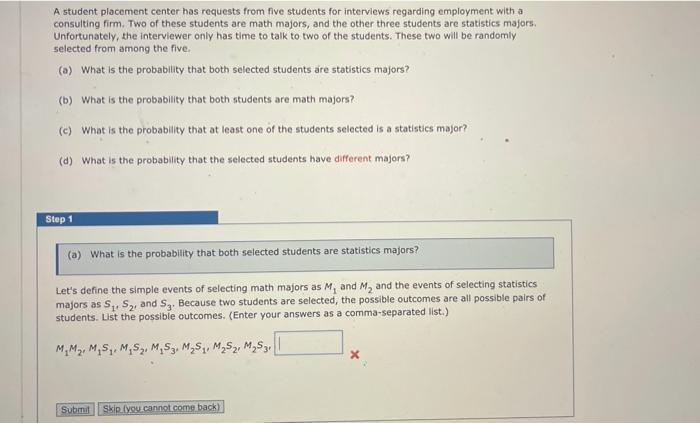 Solved A student placement center has requests from five | Chegg.com