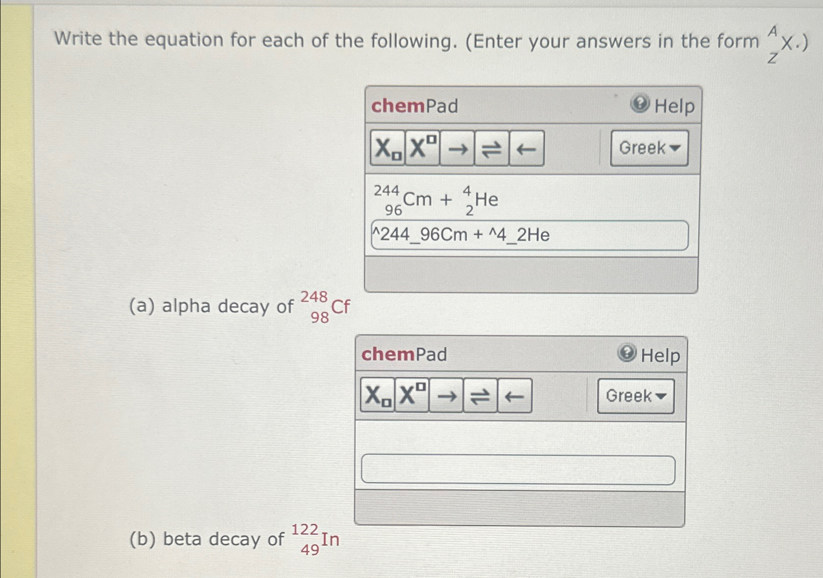 Solved Write the equation for each of the following. (Enter | Chegg.com