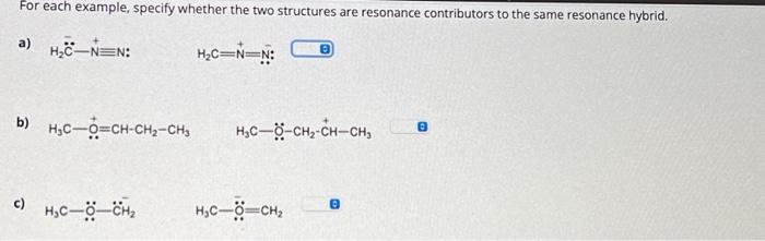 Solved For each example, specify whether the two structures | Chegg.com