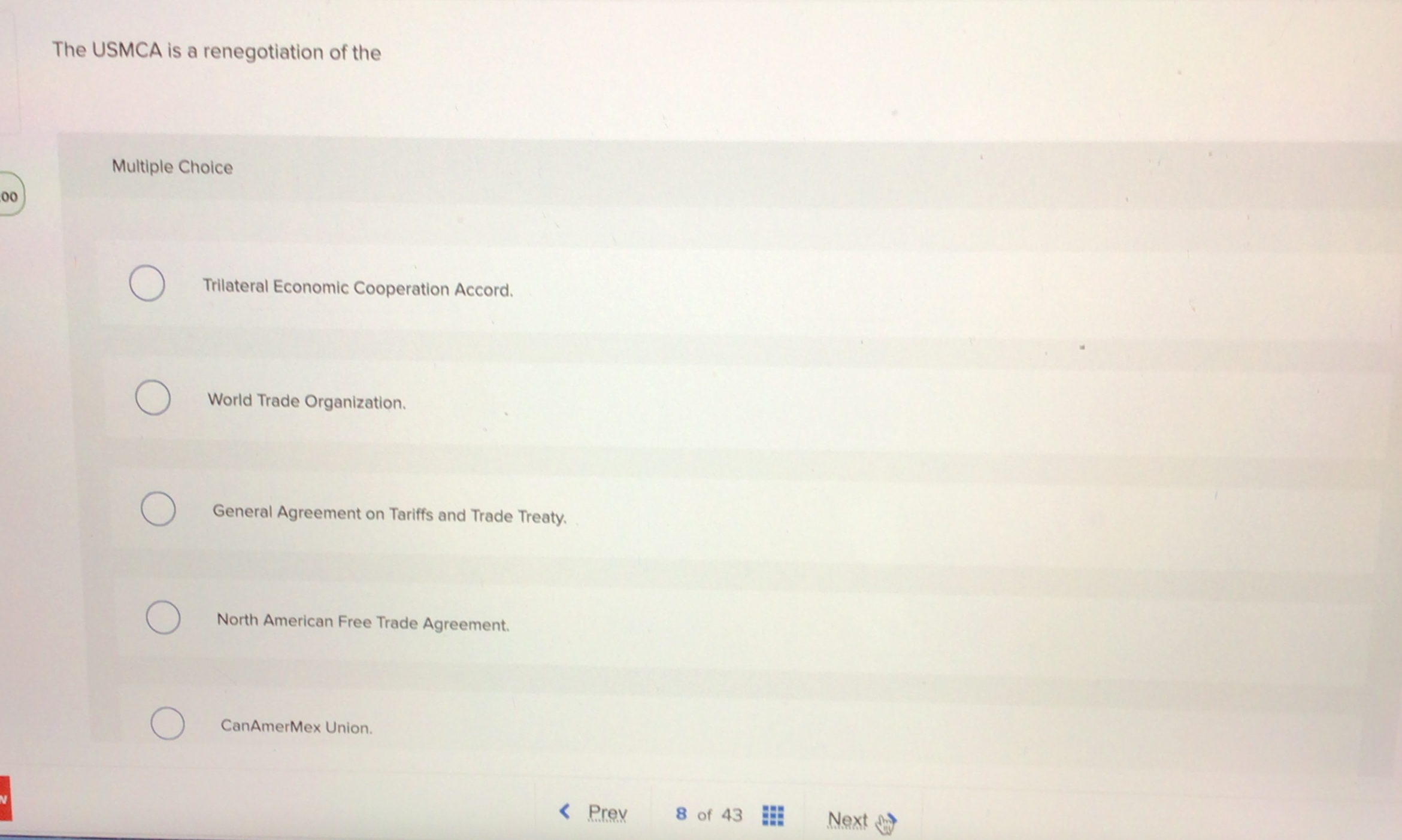 Solved The USMCA is a renegotiation of theMultiple | Chegg.com