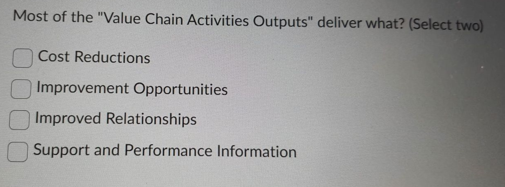 Solved Most of the "Value Chain Activities Outputs" deliver | Chegg.com