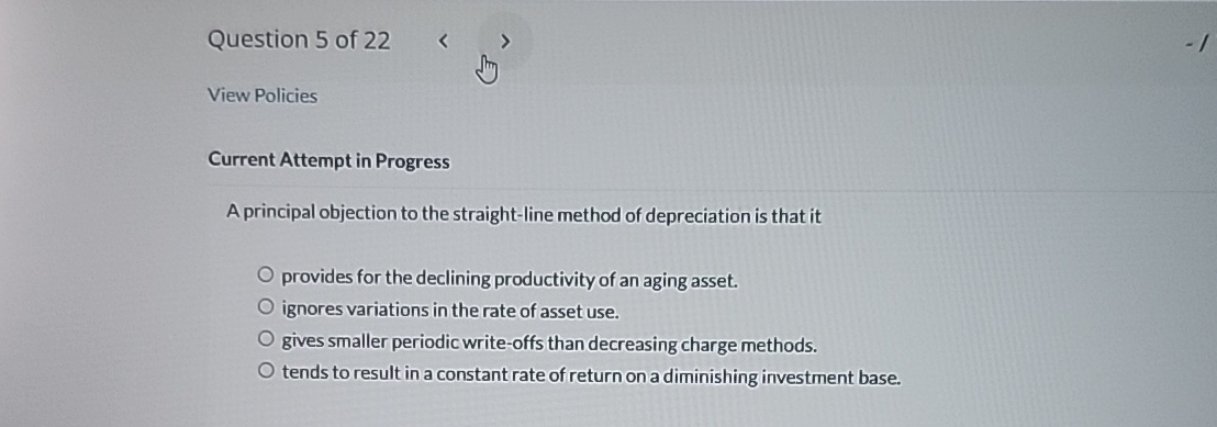Solved Question 5 ﻿of 22View PoliciesCurrent Attempt in | Chegg.com