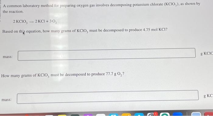 Solved A common laboratory method for preparing oxygen gas | Chegg.com