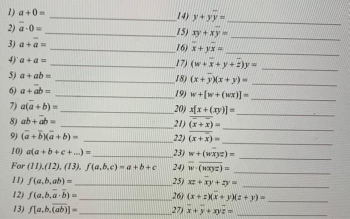 Solved solve 1-9 and 14-27 of boolean algebra with all steps | Chegg.com