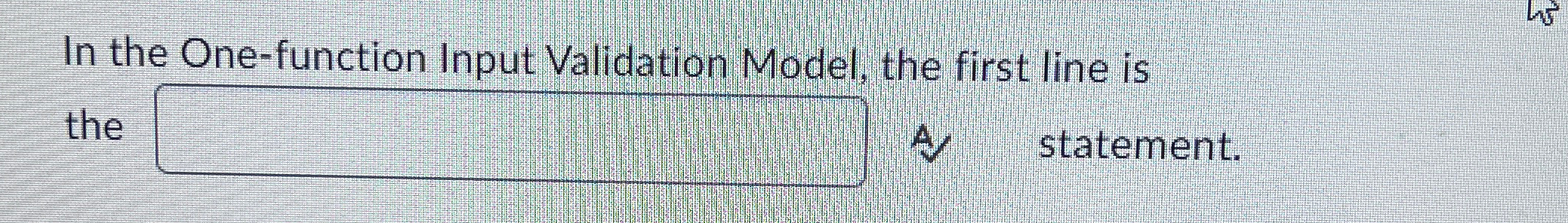 Solved In The One Function Input Validation Model The First 3972