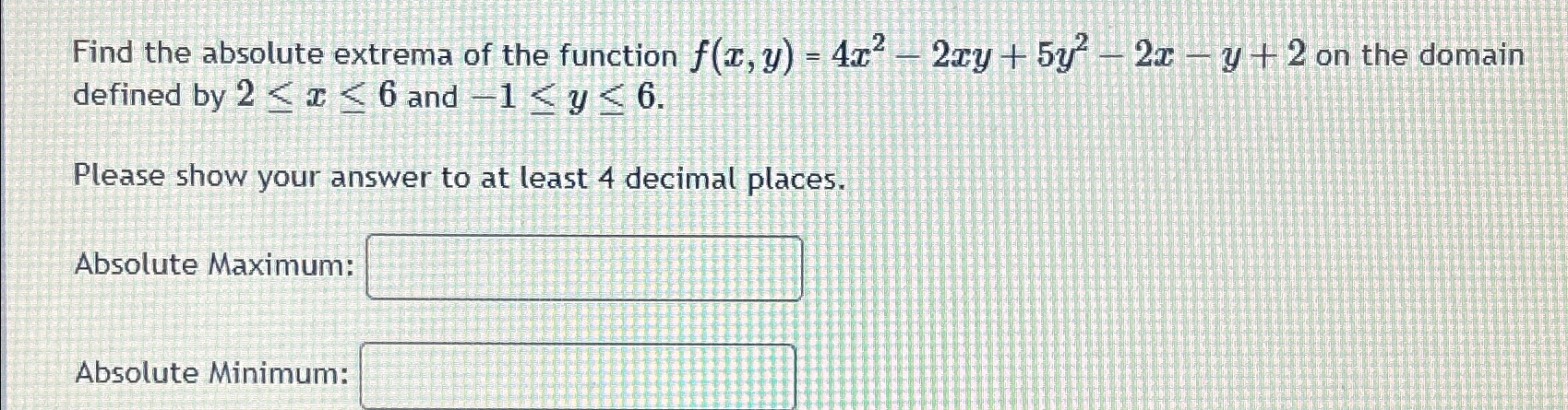 Solved Find the absolute extrema of the function | Chegg.com