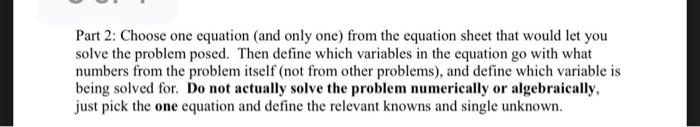 Solved Part 2: Choose one equation and only one) from the | Chegg.com