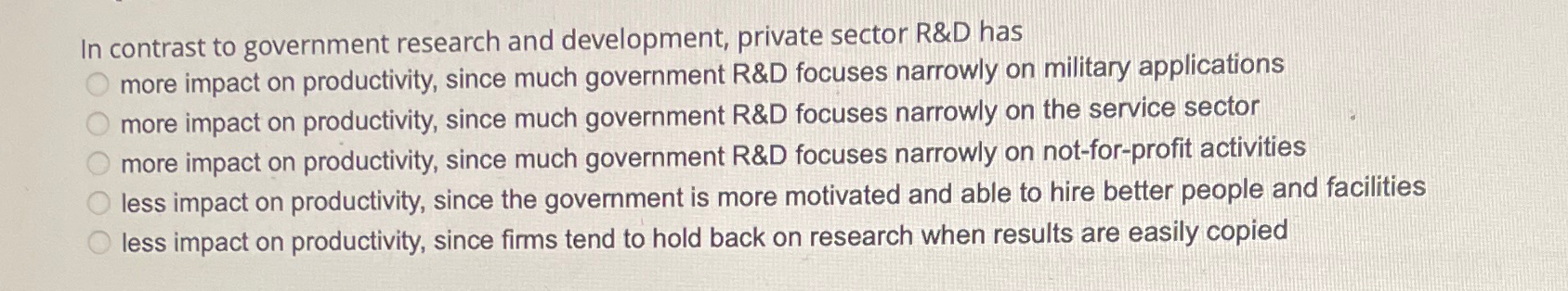 Solved In contrast to government research and development, | Chegg.com