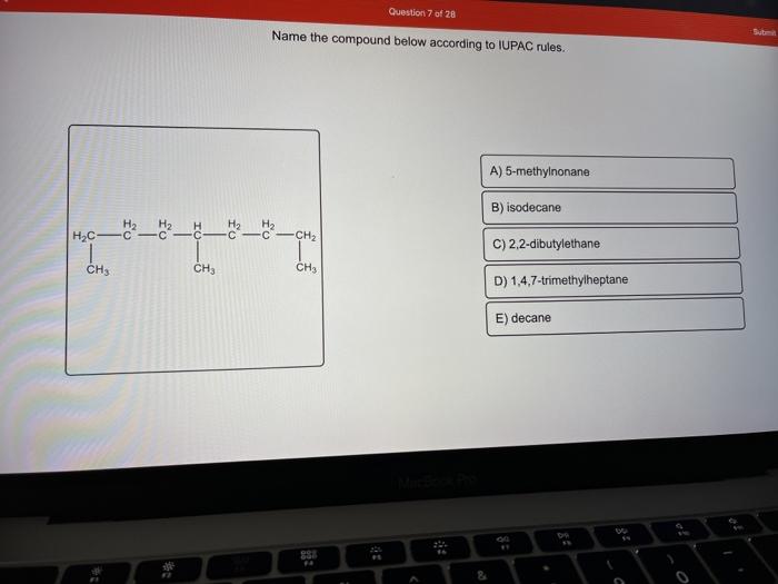 Solved Question 7 of 28 Sut Name the compound below | Chegg.com