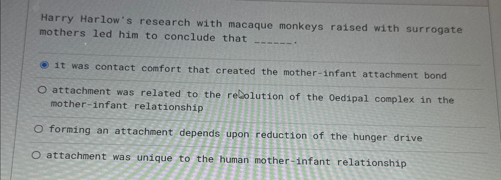 Solved Harry Harlow's research with macaque monkeys raised | Chegg.com