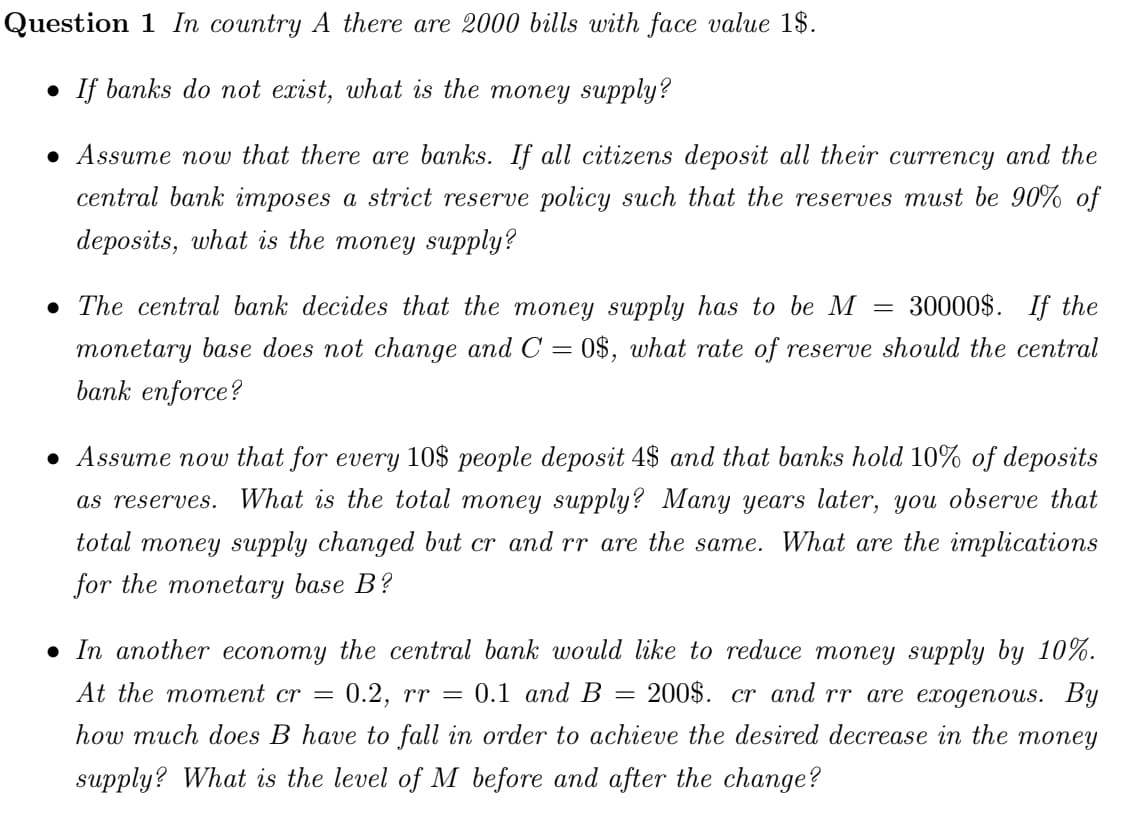Solved Question 1 ﻿In country A there are 2000 ﻿bills with | Chegg.com