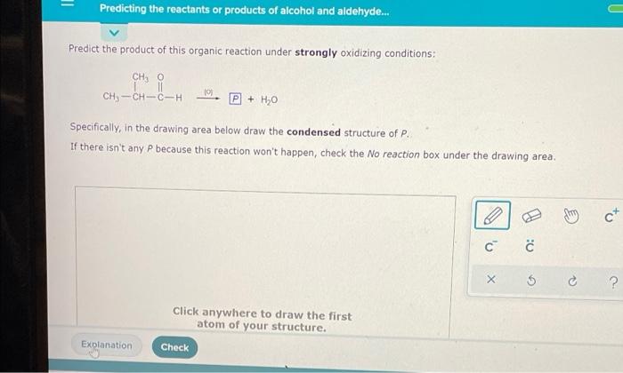 Solved - Predicting the reactants or products of alcohol and | Chegg.com