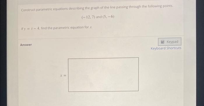 Solved Construct parametric equations describing the graph | Chegg.com