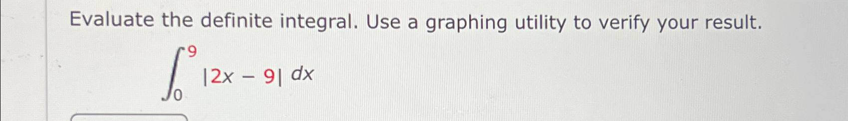 Solved Evaluate the definite integral. Use a graphing | Chegg.com
