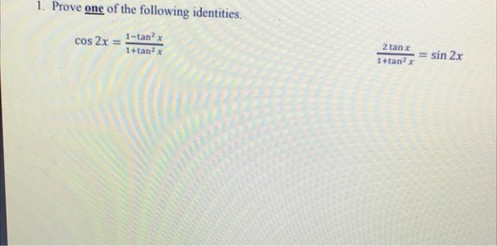 Solved grade 12 trig identities . show allproof and steps . | Chegg.com