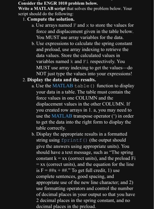 Solved Consider the ENGR 1010 problem below. Write a MATLAB | Chegg.com