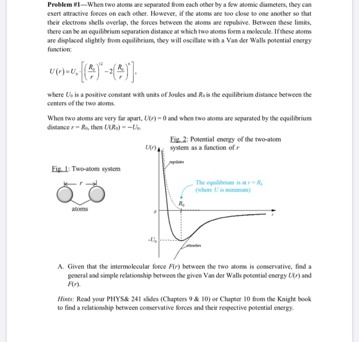 Solved Problem #1—When two atoms are separated from each | Chegg.com