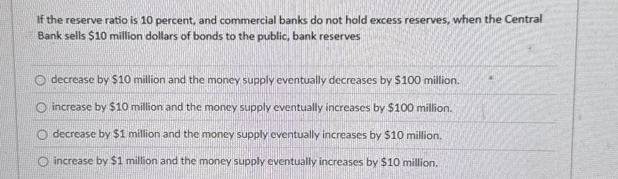 Solved If the reserve ratio is 10 ﻿percent, and commercial | Chegg.com