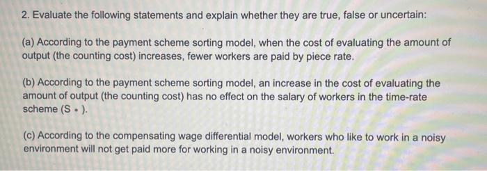 Solved 2. Evaluate the following statements and explain | Chegg.com