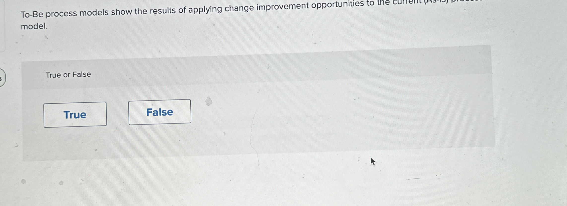 Solved To-Be process models show the results of applying | Chegg.com