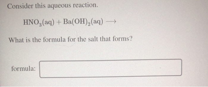 Solved Consider this aqueous reaction. HNO3(aq) + | Chegg.com