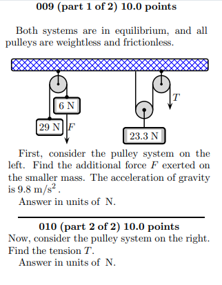 Solved 009 (part 1 ﻿of 2) 10.0 ﻿pointsBoth systems are in | Chegg.com