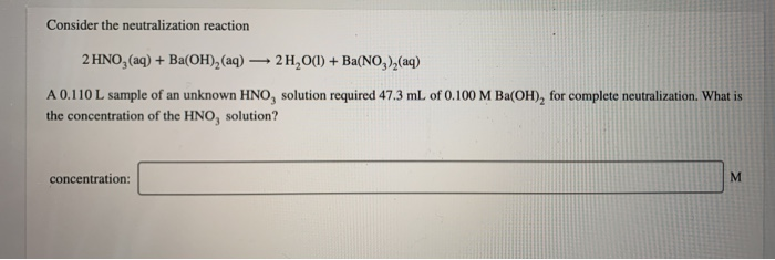Solved Consider the neutralization reaction 2 HNO, (aq) + | Chegg.com