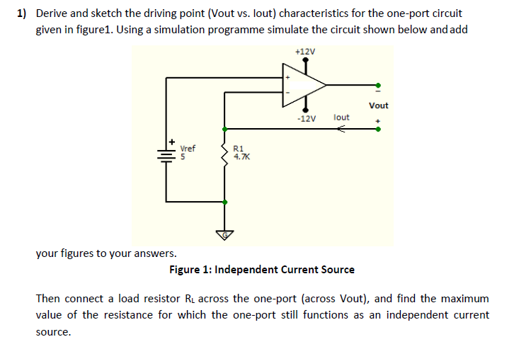 Solved Derive and sketch the driving point (Vout vs. ﻿lout) | Chegg.com