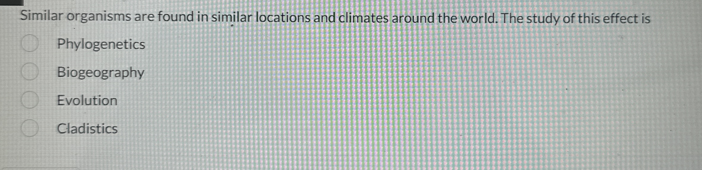 Solved Similar organisms are found in similar locations and | Chegg.com