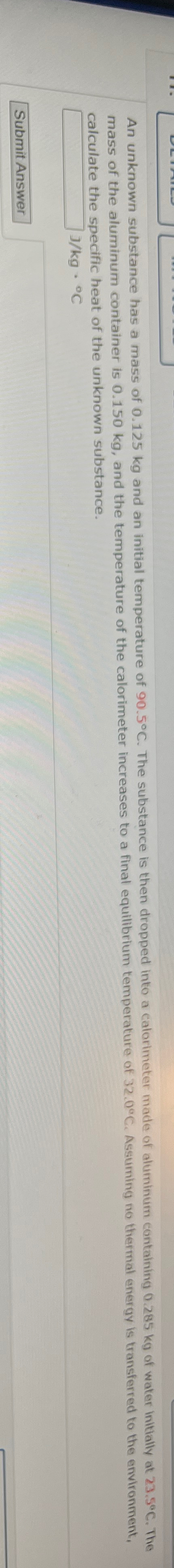 Solved calculate the specific heat of the unknown | Chegg.com