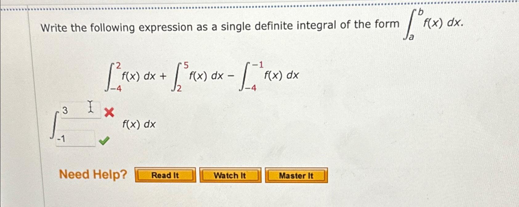 Solved Write The Following Expression As A Single Definite