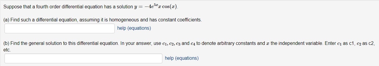 Solved Suppose that a fourth order differential equation has | Chegg.com