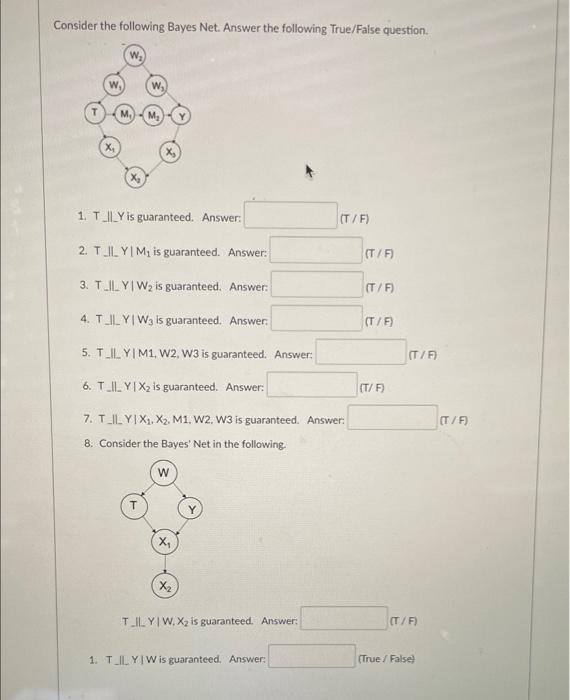 Solved Consider the following Bayes Net. Answer the | Chegg.com