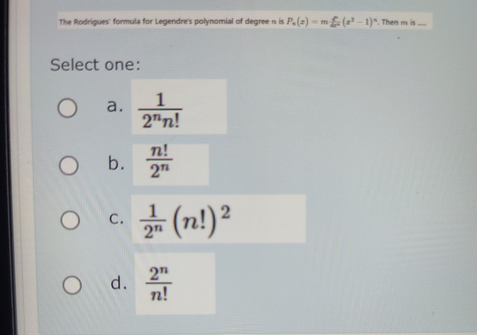 Solved The Rodrigues formula for legendress polynomial of | Chegg.com