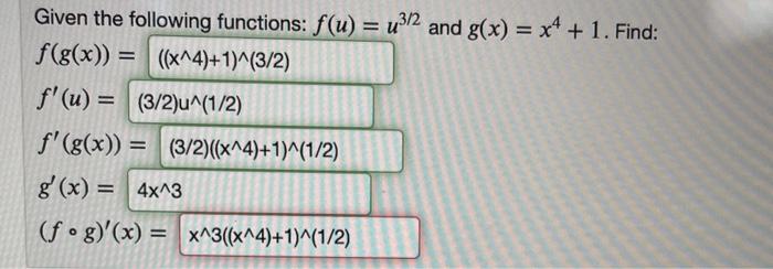 Solved Given the following functions: f(u)=u3/2 and | Chegg.com