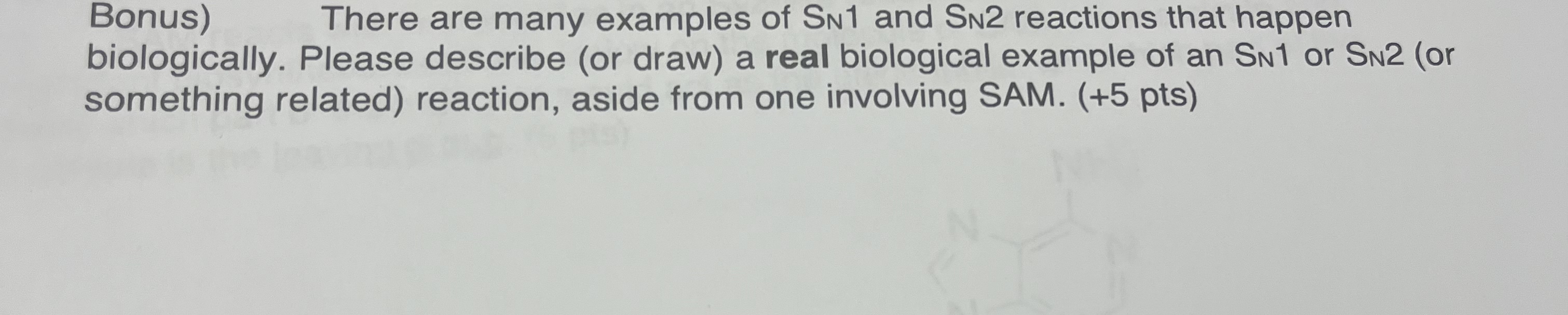 Solved Bonus)There are many examples of SN1 ﻿and SN2 | Chegg.com