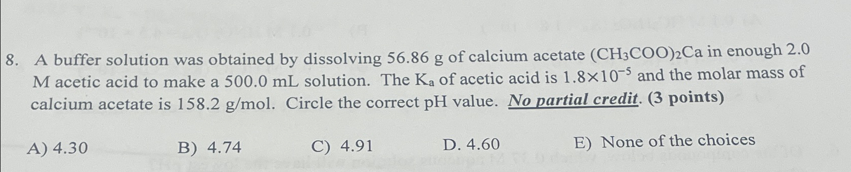 Solved A buffer solution was obtained by dissolving 56.86g | Chegg.com