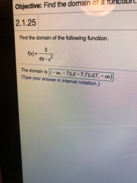 Solved Objective: Find the domain of a 2.1.25 Find the | Chegg.com
