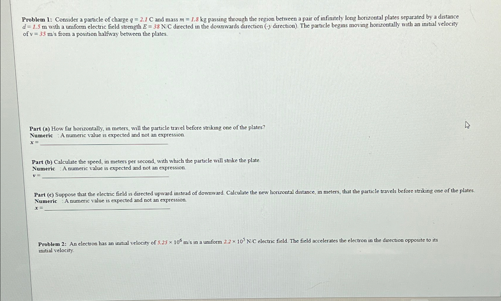 Solved Problem 1: Consider a particle of charge q=2.1C ﻿and | Chegg.com