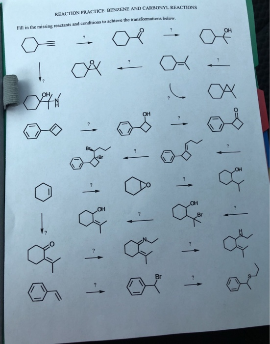 Solved REACTION PRACTICE BENZENE AND CARBONYL REACTIONS Fill | Chegg.com