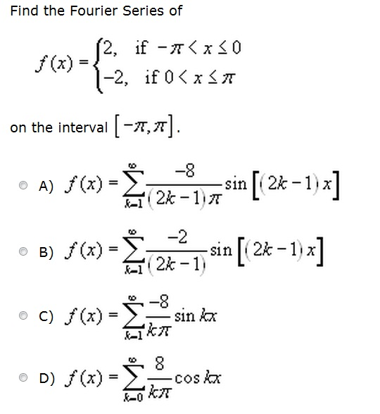 Find the Fourier Series of on the interval [-pi, | Chegg.com
